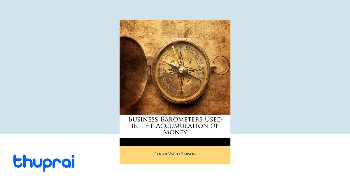 Buy Business Barometers Used in the Accumulation of Money in Nepal ...