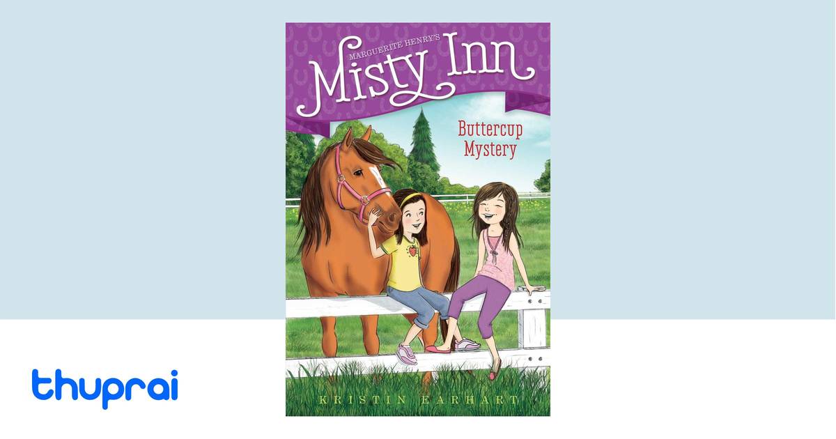 Buy Buttercup Mystery (2) (Marguerite Henry's Misty Inn) in Nepal | Thuprai
