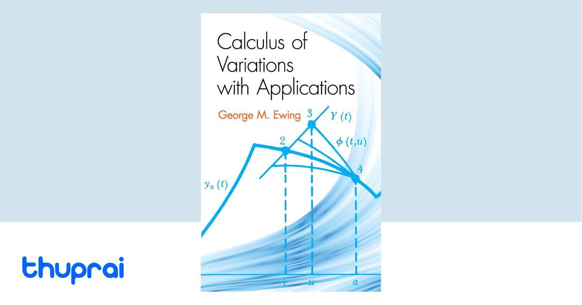 Buy Calculus Of Variations With Applications Dover Books On Mathematics In Nepal Thuprai