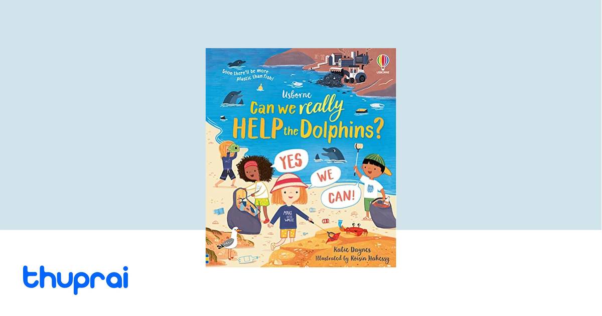 Buy Can we really help the dolphins? in Nepal | Thuprai