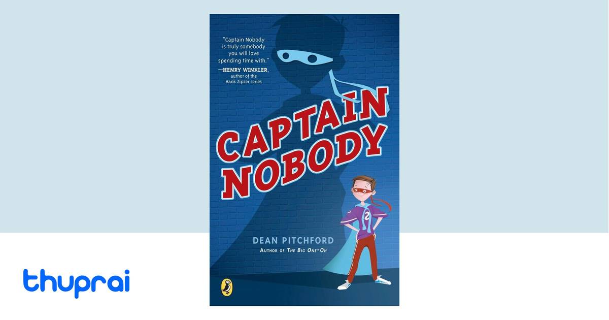 Buy Captain Nobody in Nepal | Thuprai