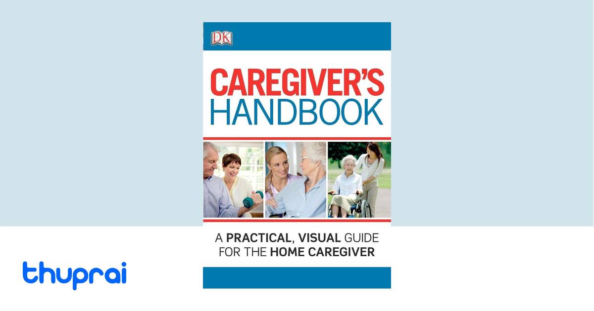 Caregiver's Handbook by Joanna Edwards, Martyn Page - Buy in Nepal ...