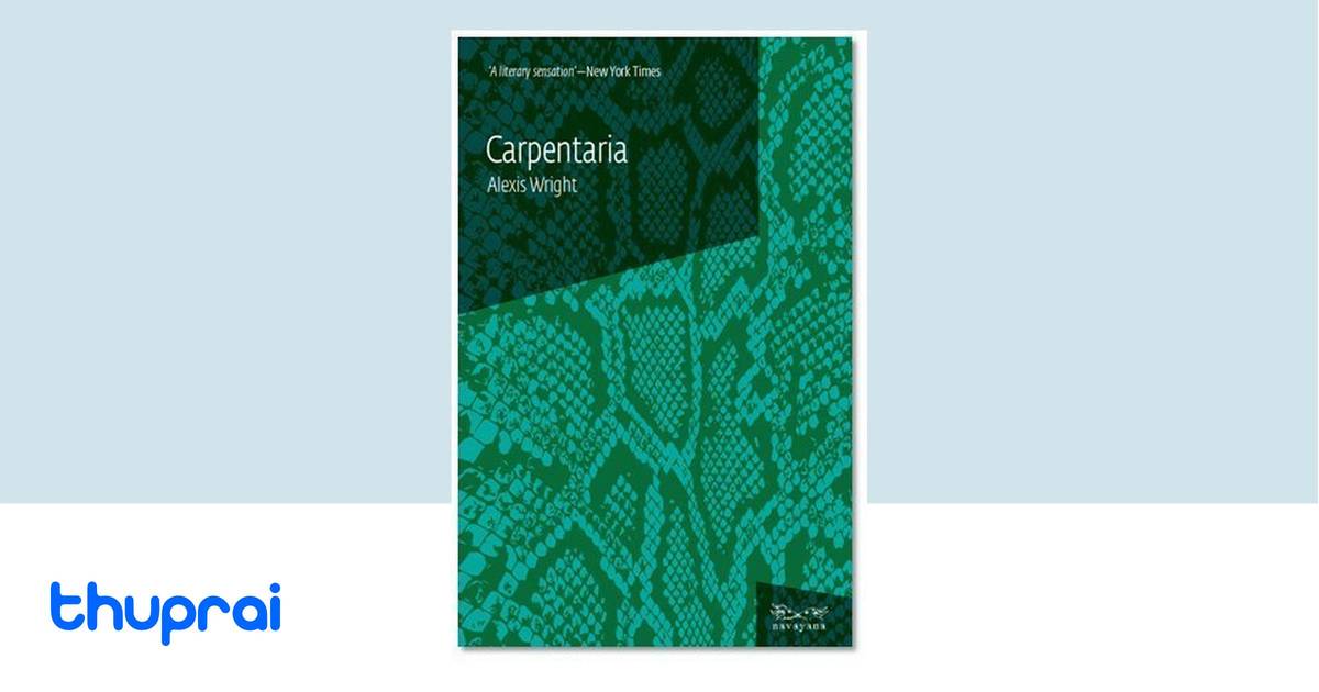 Carpentaria by - Buy in Nepal | Thuprai