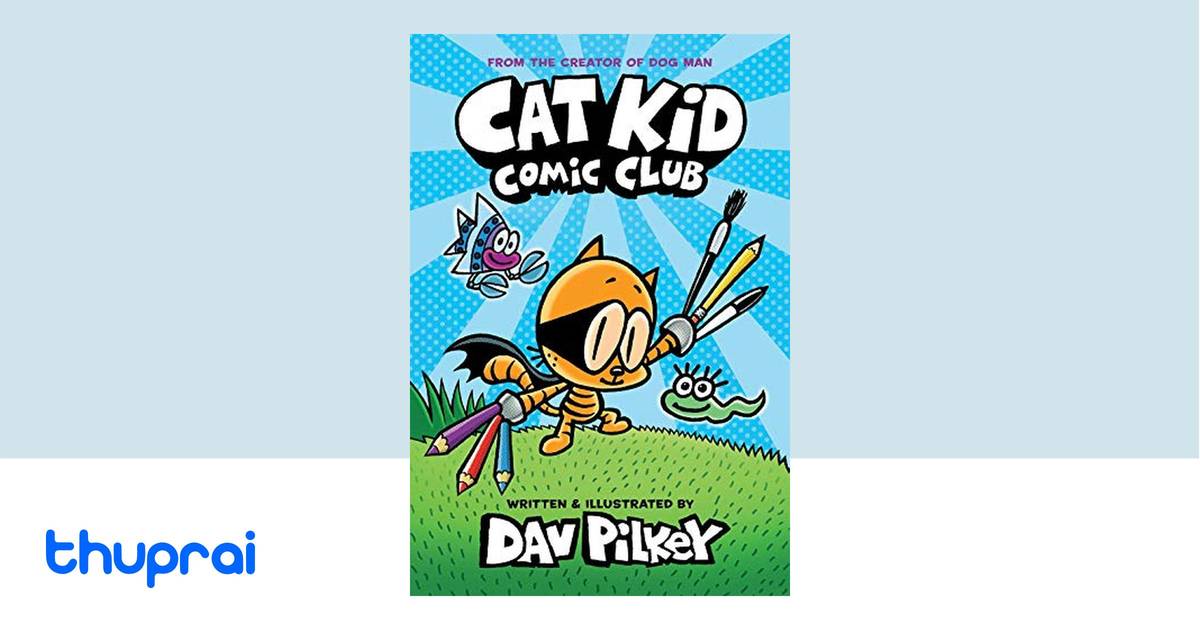 Buy Cat Kid Comic Club in Nepal | Thuprai