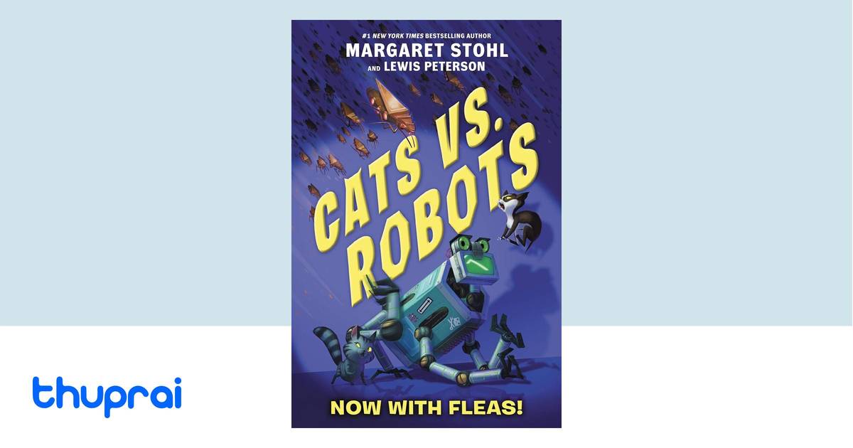 Buy Cats Vs. Robots #2: Now with Fleas! in Nepal | Thuprai