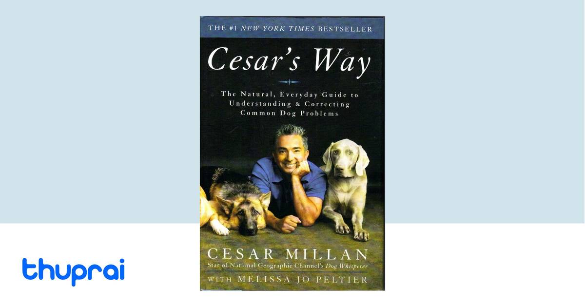 Buy Cesar's Way in Nepal | Thuprai