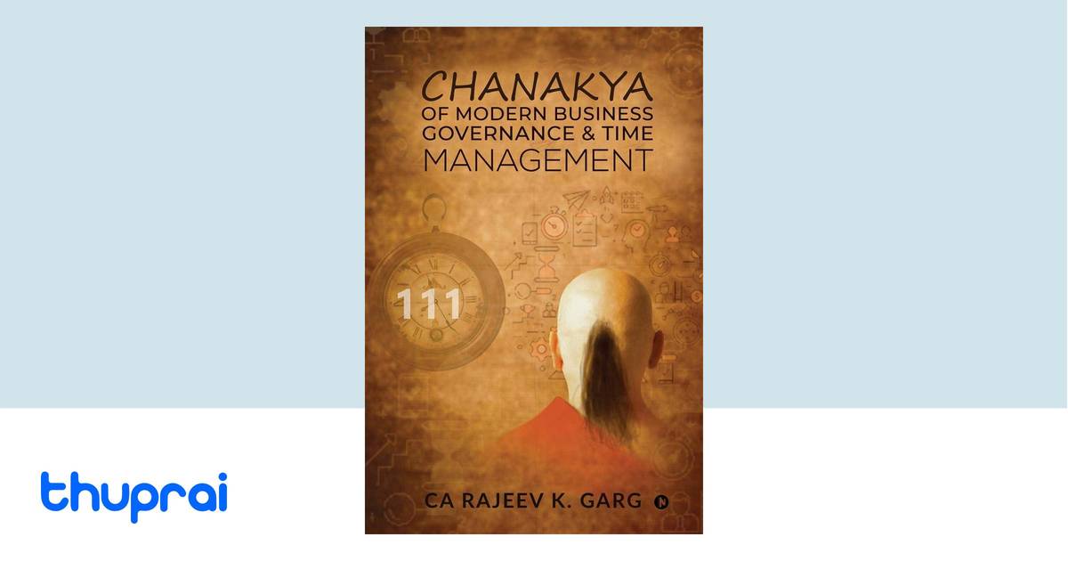 Buy Chanakya of Modern Business Governance & Time Management in Nepal | Thuprai