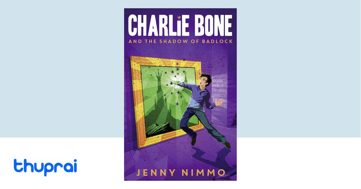 Buy Charlie Bone and the Shadow of Badlock in Nepal | Thuprai