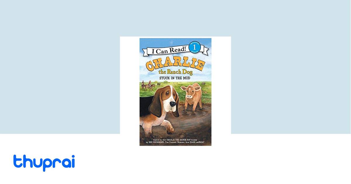 Buy Charlie the Ranch Dog: Charlie's Snow Day in Nepal | Thuprai