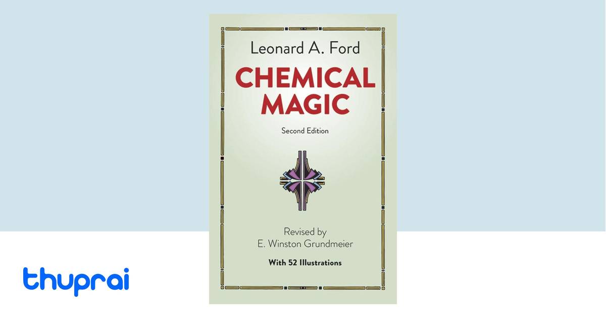 Buy Chemical Magic (Dover Books on Chemistry) in Nepal | Thuprai