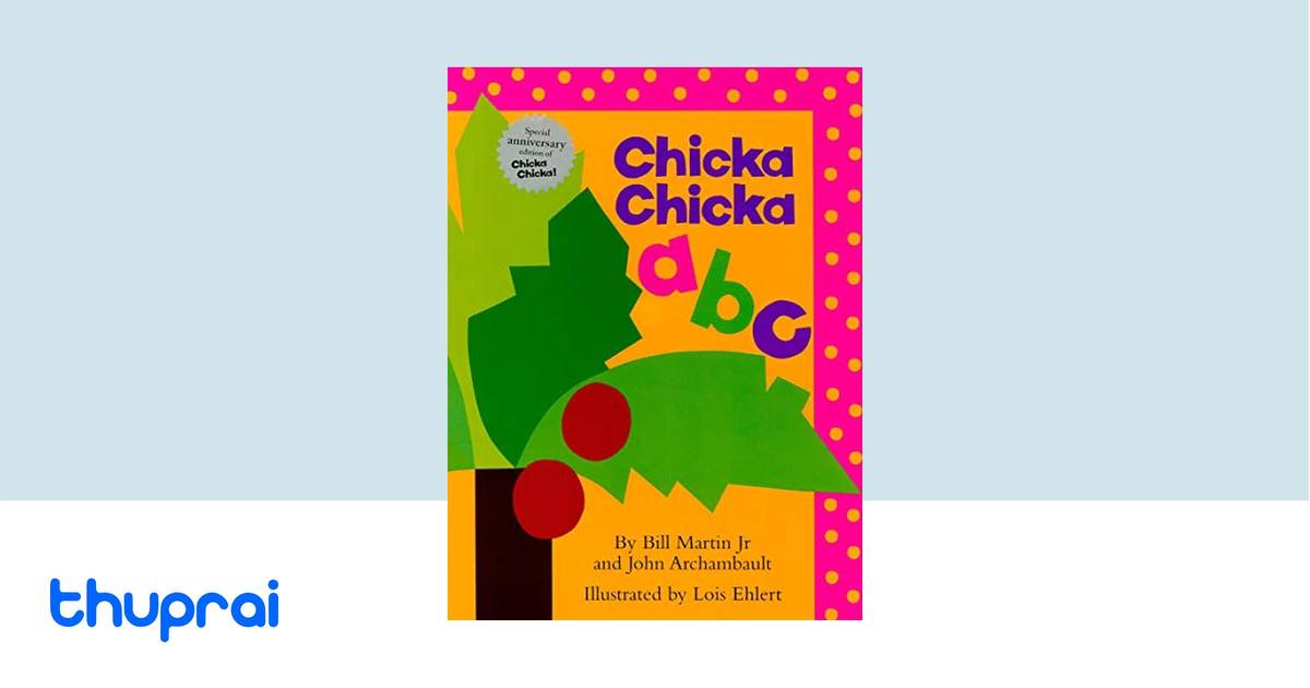 Buy Chicka Chicka ABC in Nepal | Thuprai