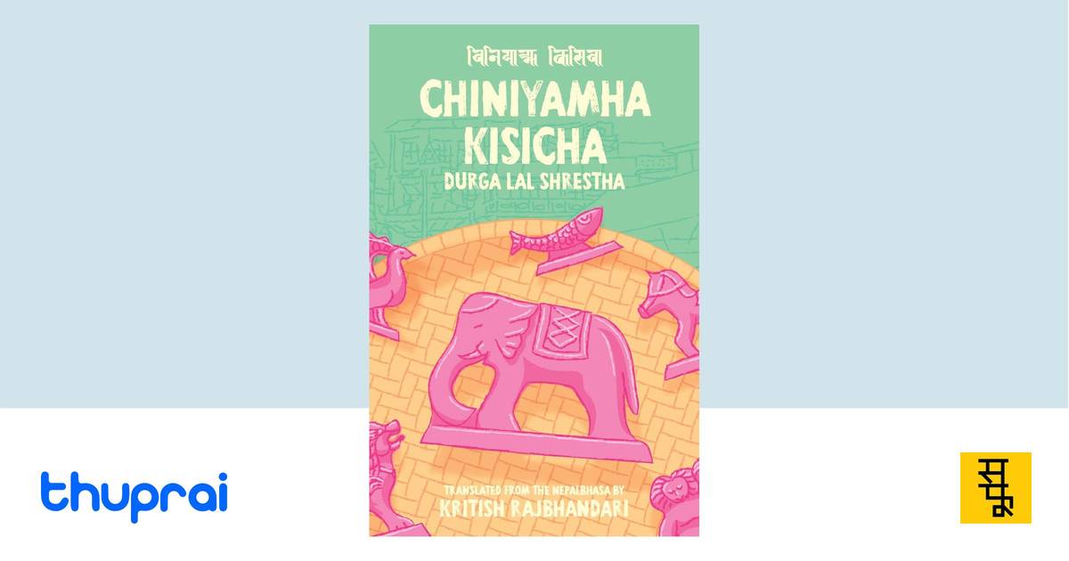 Chiniyamha Kisicha - Durga Lal Shrestha | Thuprai