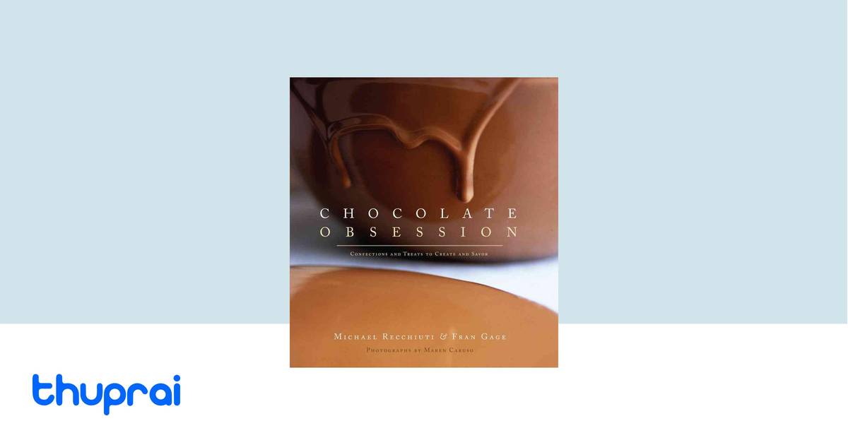 Buy Chocolate Obsession in Nepal | Thuprai