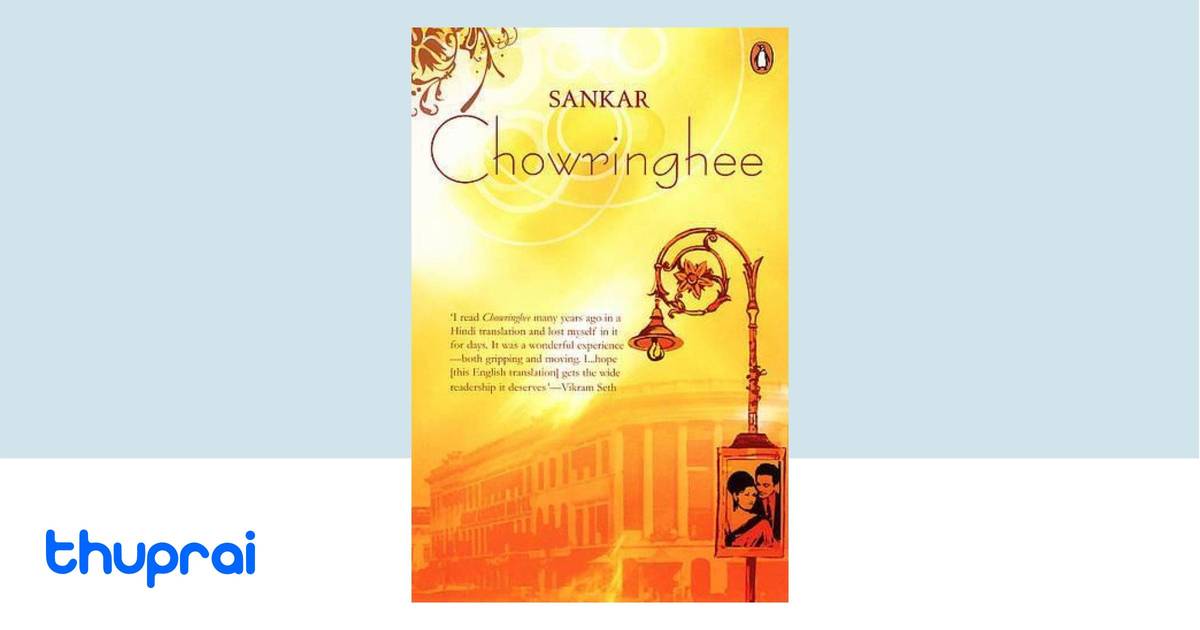 Buy Chowringhee in Nepal | Thuprai