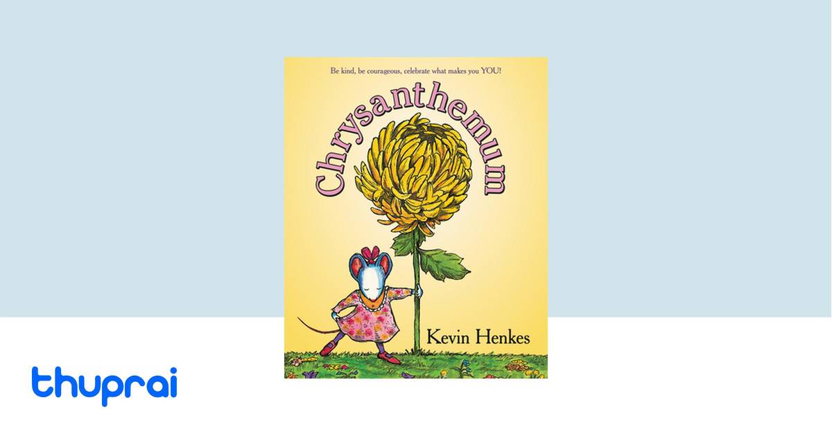 Chrysanthemum by Kevin Henkes - Buy in Nepal | Thuprai