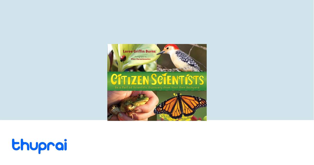 Buy Citizen Scientists in Nepal | Thuprai