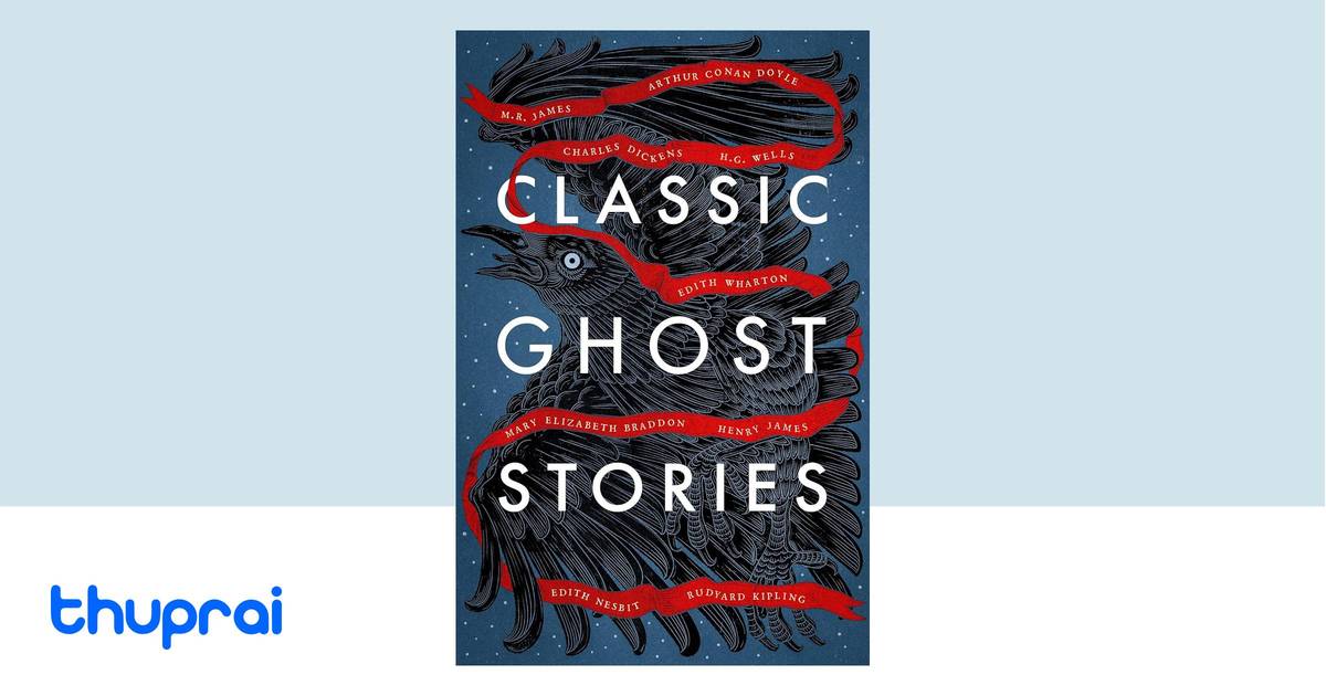 Buy Classic Ghost Stories in Nepal | Thuprai
