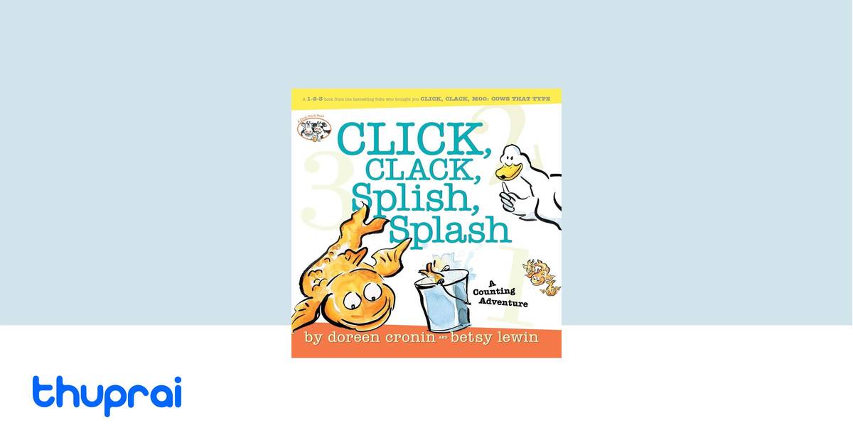 Buy Click, Clack, Splish, Splash: Click, Clack, Splish, Splash (A Click ...