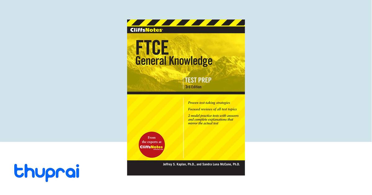 Buy CliffsNotes FTCE General Knowledge Test in Nepal | Thuprai