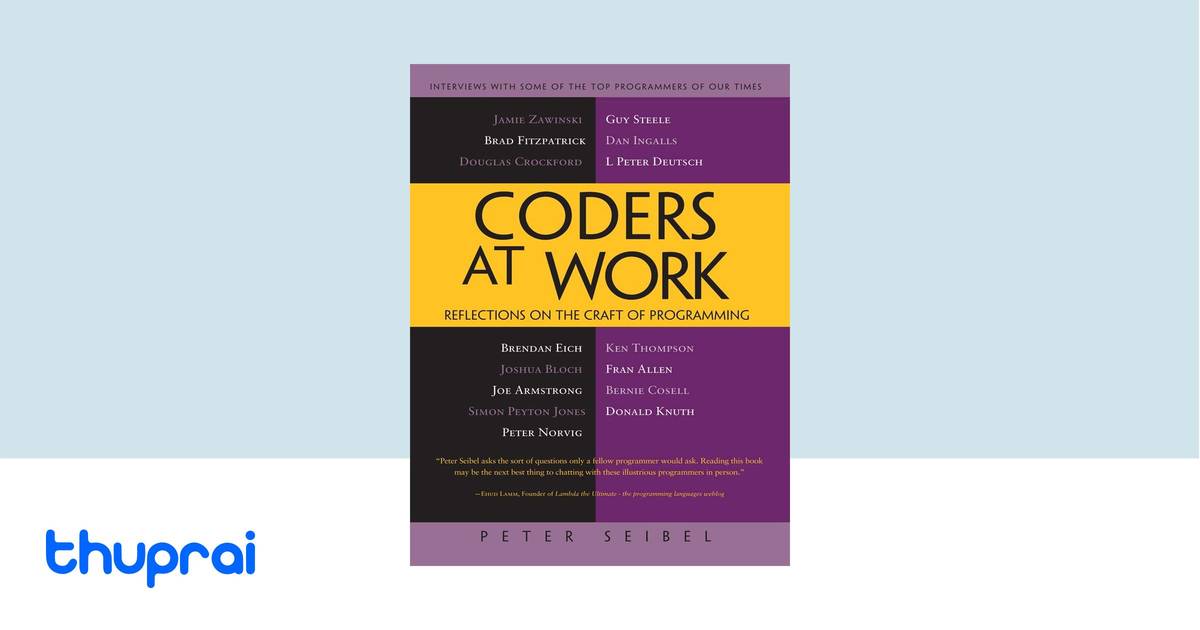 Buy Coders at Work in Nepal | Thuprai