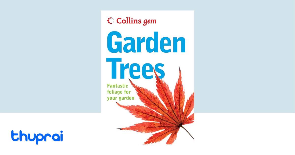 Buy Collins Gem - Garden Trees in Nepal | Thuprai