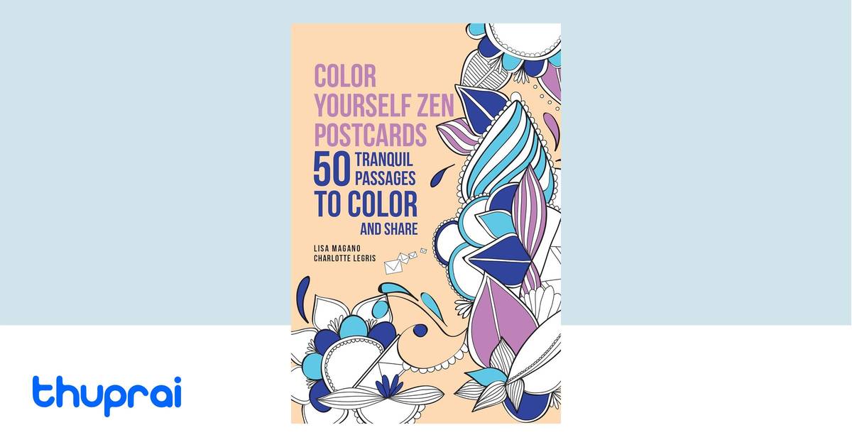 Color Yourself Zen Postcards by Lisa Magano, Charlotte Legris - Buy in ...