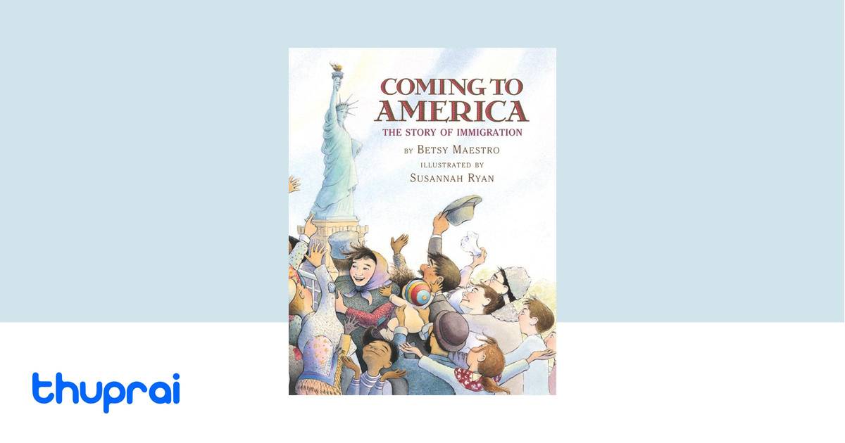 Coming to America: The Story of Immigration by Betsy Maestro - Buy in ...