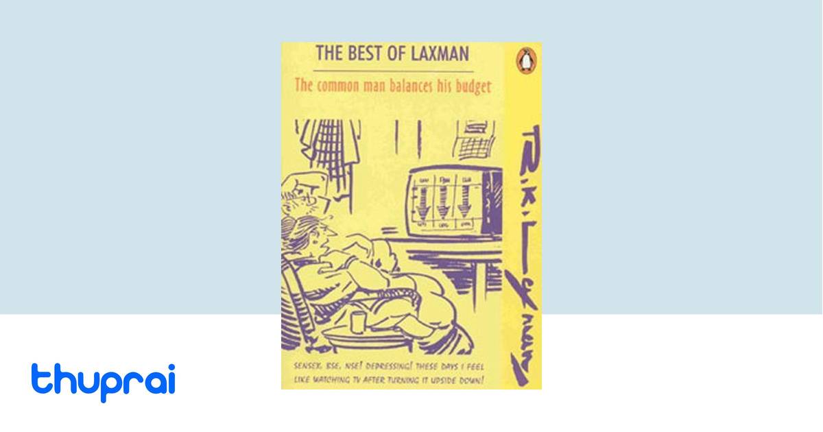 Common Man Balances His Budget by R. K. Laxman - Buy in Nepal | Thuprai