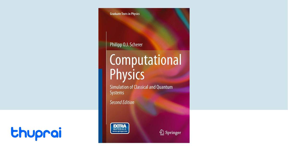 Computational Physics by Philipp O.J. Scherer - Buy in Nepal | Thuprai