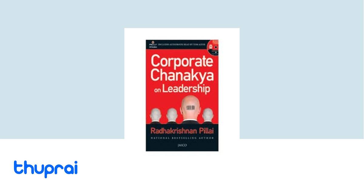 Buy Corporate Chanakya on Leadership in Nepal | Thuprai