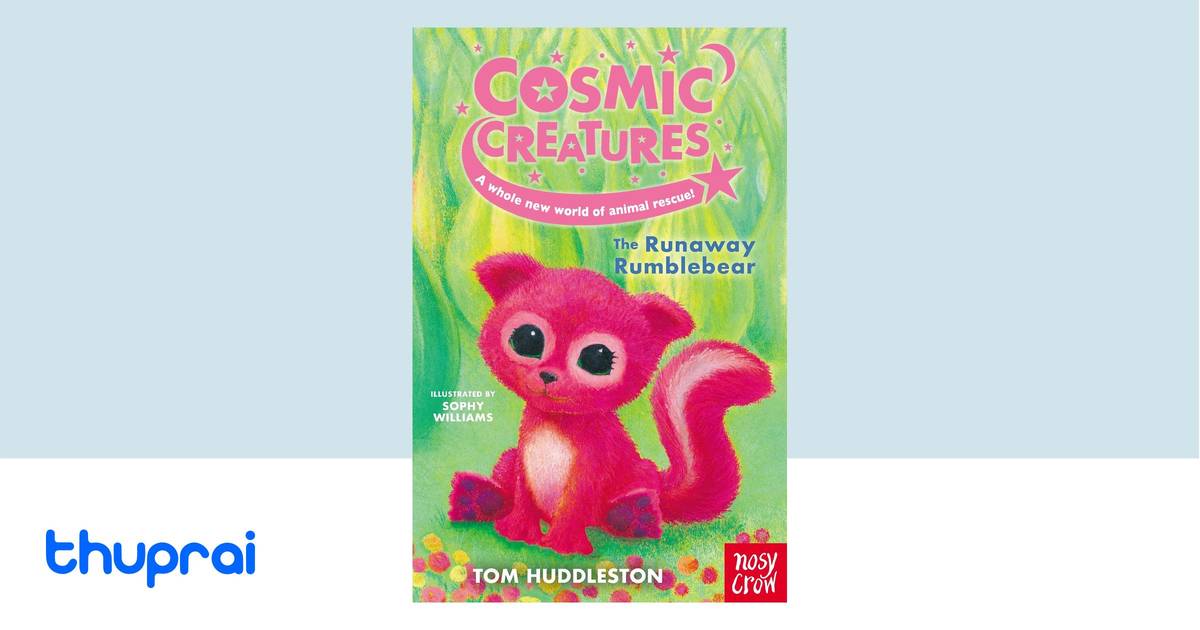 Buy Cosmic Creatures: The Runaway Rumblebear in Nepal | Thuprai