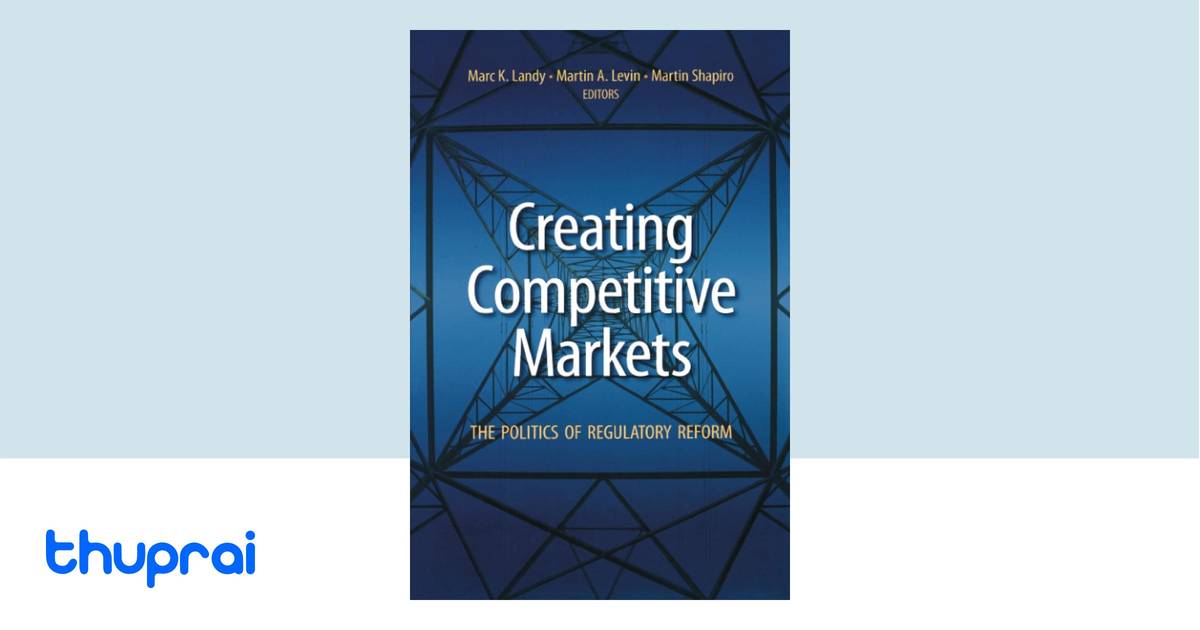 Buy Creating Competitive Markets in Nepal | Thuprai