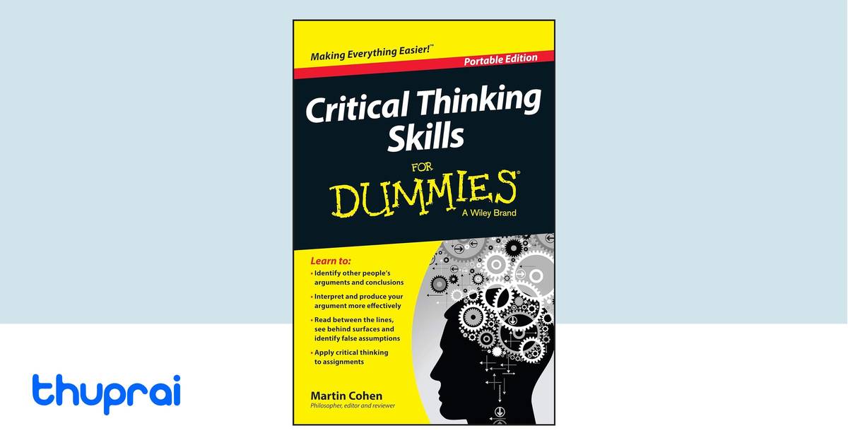 Buy Critical Thinking Skills For Dummies in Nepal | Thuprai