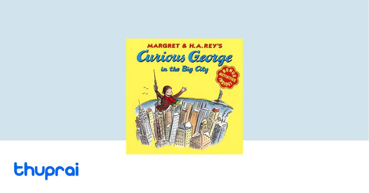 Buy Curious George in the Big City in Nepal | Thuprai
