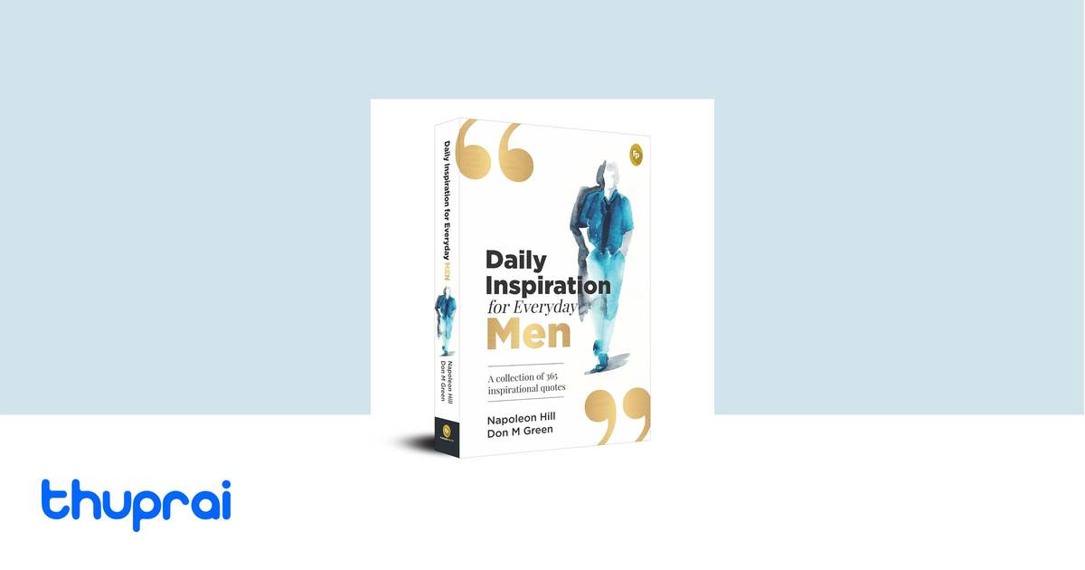 Daily Inspiration for Everyday Men by Napoleon Hill - Buy in Nepal ...