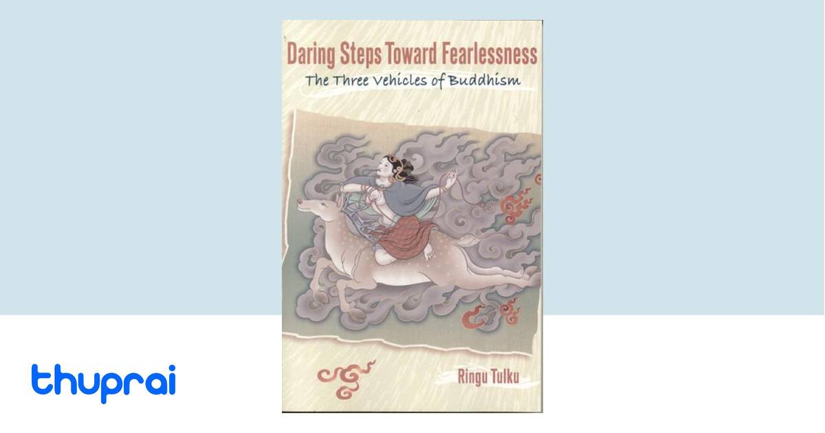 Buy Daring Steps Toward Fearlessness in Nepal | Thuprai