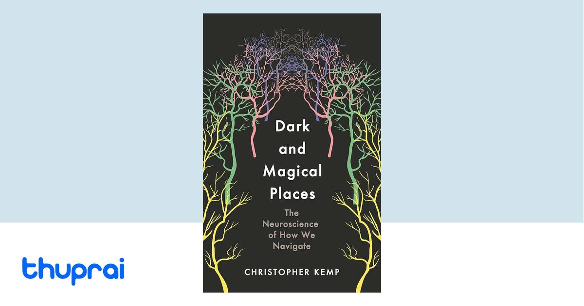 Dark and Magical Places by CHRISTOPHER. KEMP - Buy in Nepal | Thuprai