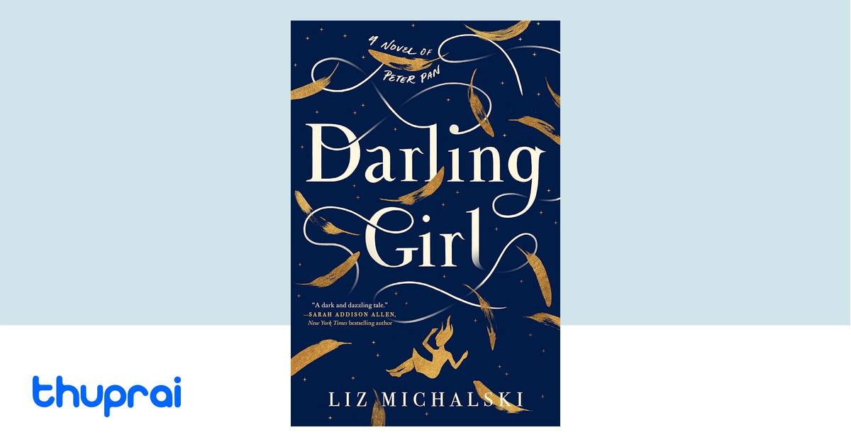 Darling Girl By Liz Michalski Buy In Nepal Thuprai