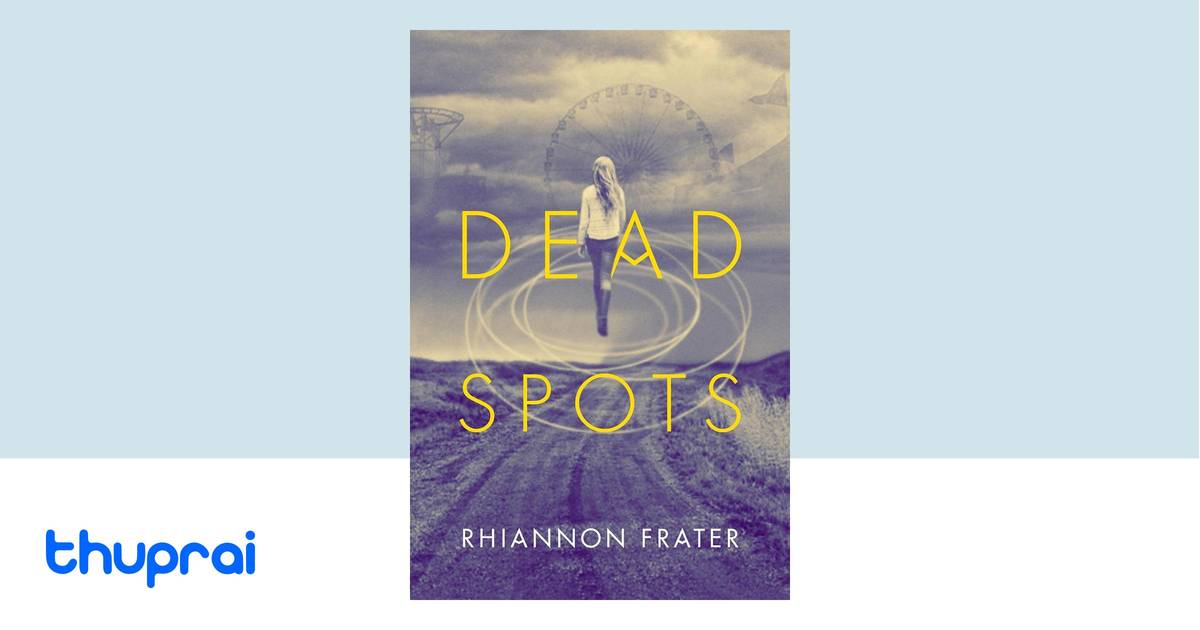 Buy Dead Spots in Nepal | Thuprai