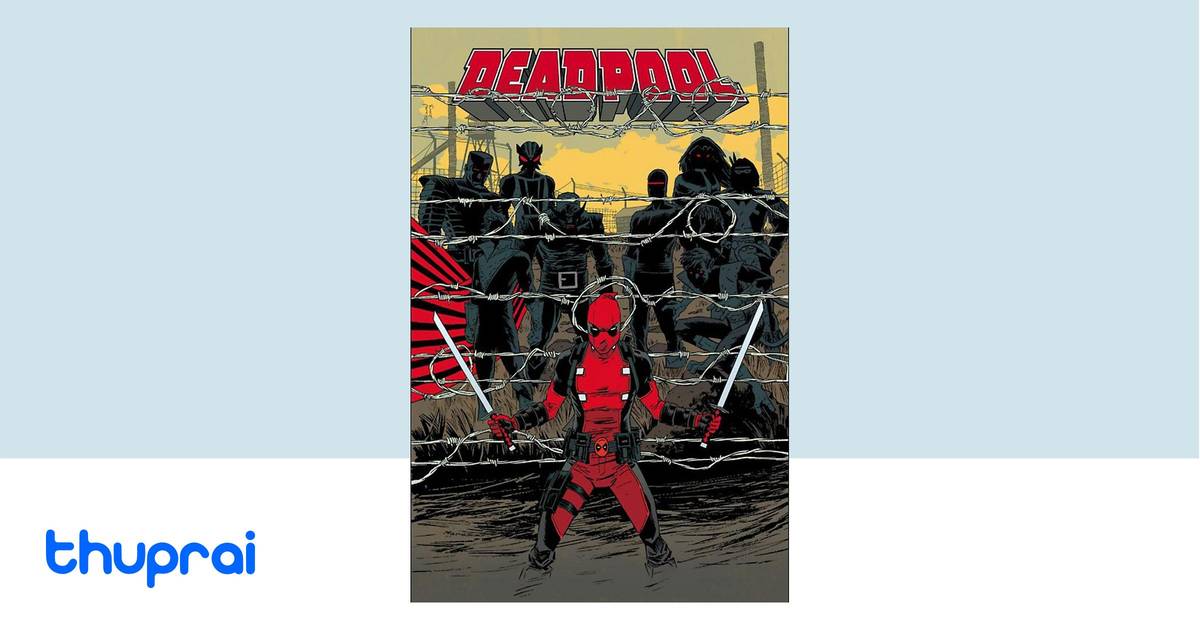Deadpool by Posehn and Duggan Volume 2 by Brian Posehn, Gerry Duggan ...