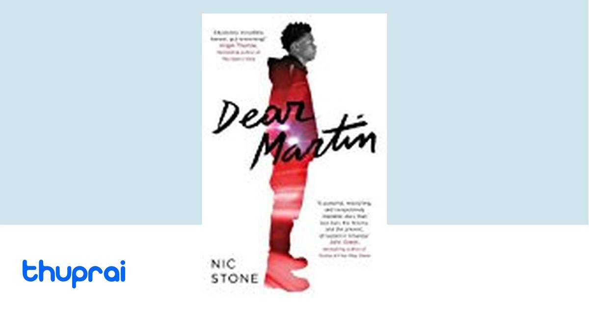 Dear Martin by Stone, Nic - Buy in Nepal | Thuprai