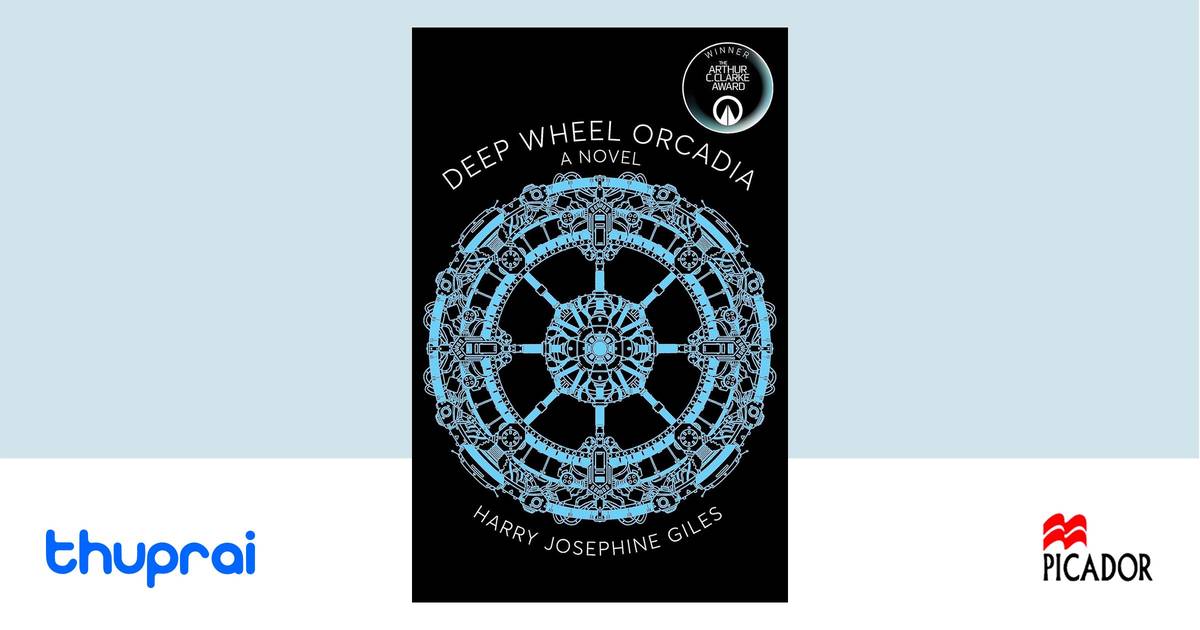 Deep Wheel Orcadia by Harry Josephine Giles - Buy in Nepal | Thuprai