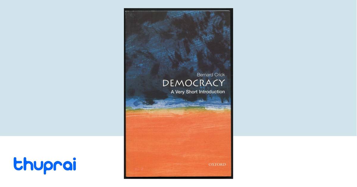 Democracy: A Very Short Introduction by Bernard Crick - Buy in Nepal ...