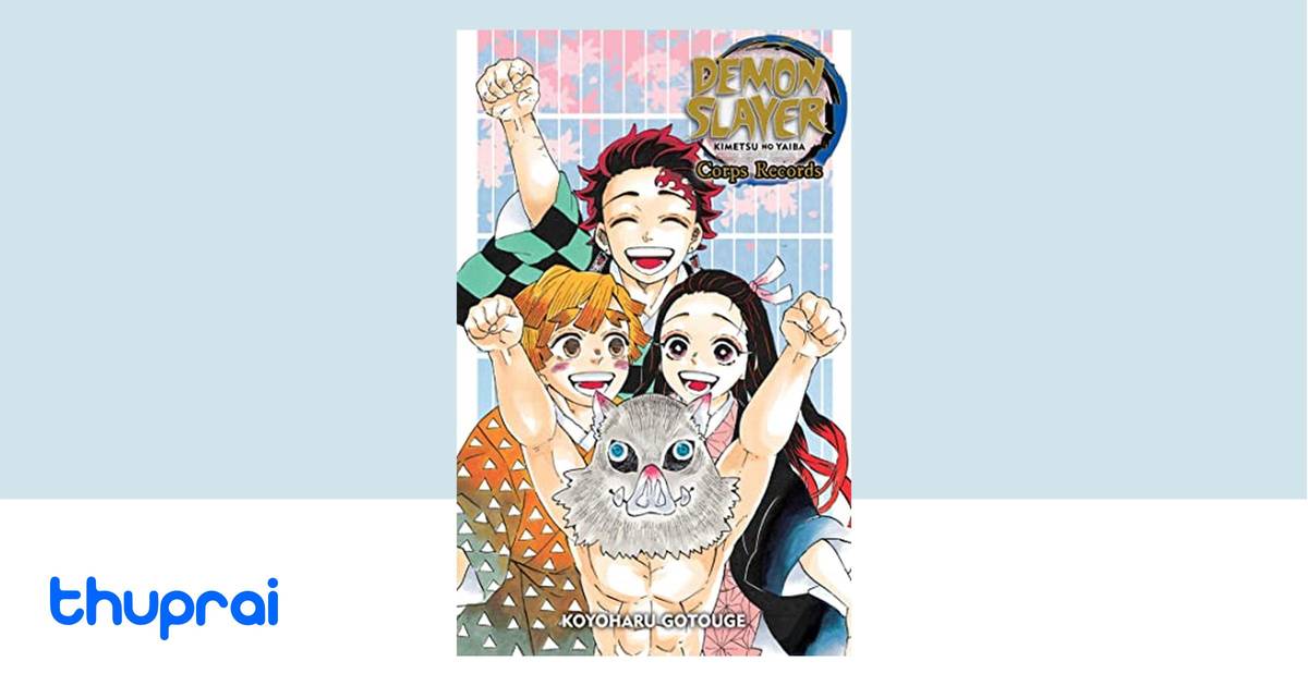 Demon Slayer: Kimetsu no Yaiba―Corps Records by Koyoharu Gotouge - Buy ...