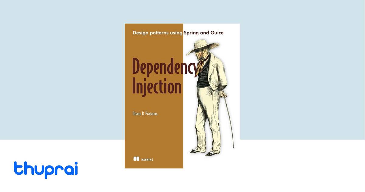 Buy Dependency Injection in Nepal | Thuprai Buy Dependency Injection in Nepal | Thuprai