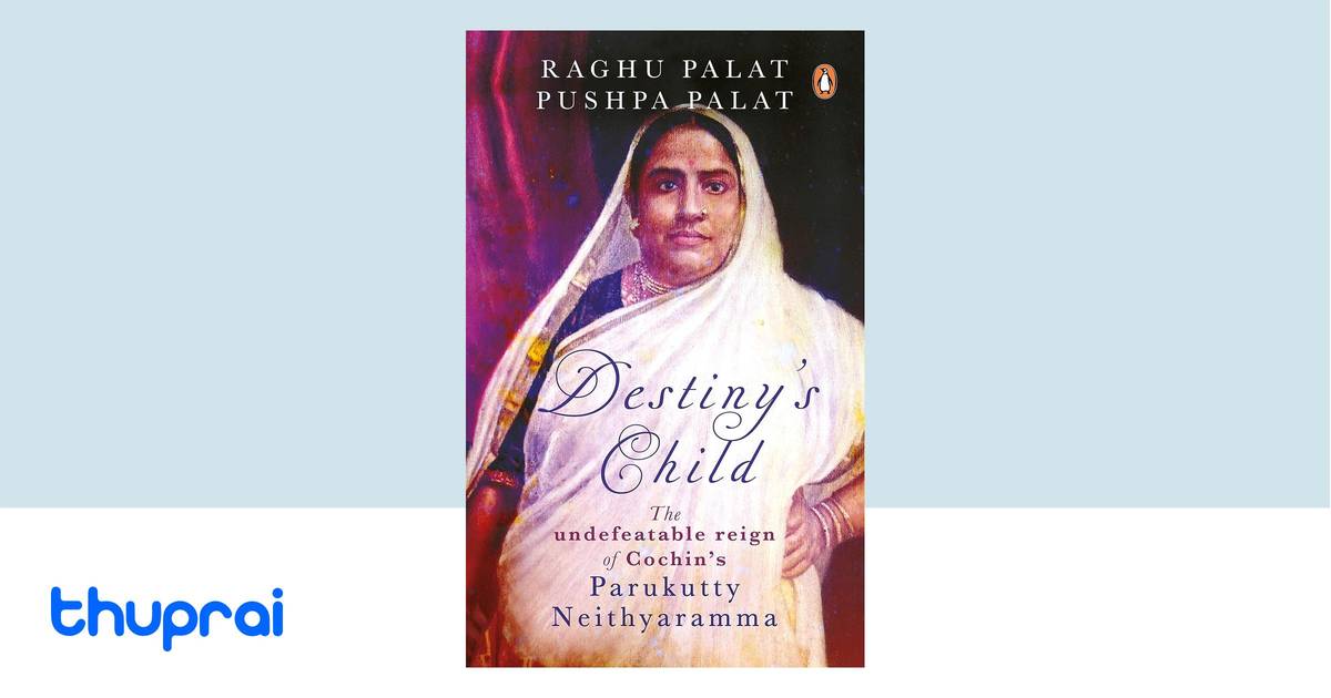 Destiny's Child by Raghu Palat - Buy in Nepal | Thuprai