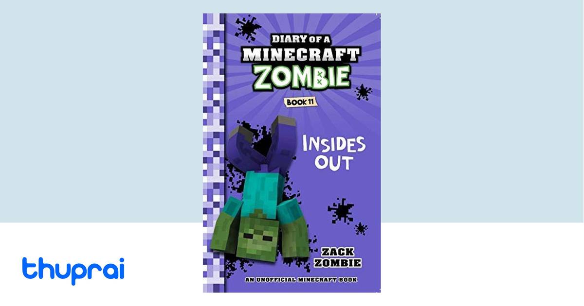 Buy Diary Of A Minecraft Zombie #11: Insides Out in Nepal | Thuprai
