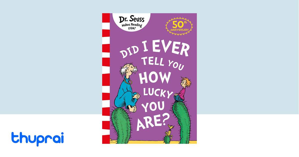 Buy Did I Ever Tell You How Lucky You Are? in Nepal | Thuprai