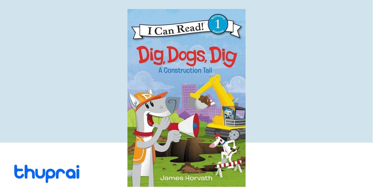 Buy Dig, Dogs, Dig in Nepal | Thuprai