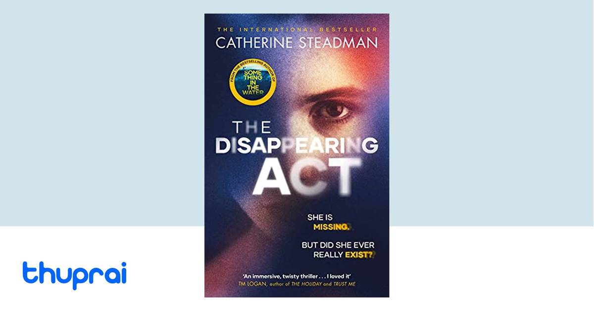 Disappearing Act by Catherine Steadman - Buy in Nepal | Thuprai